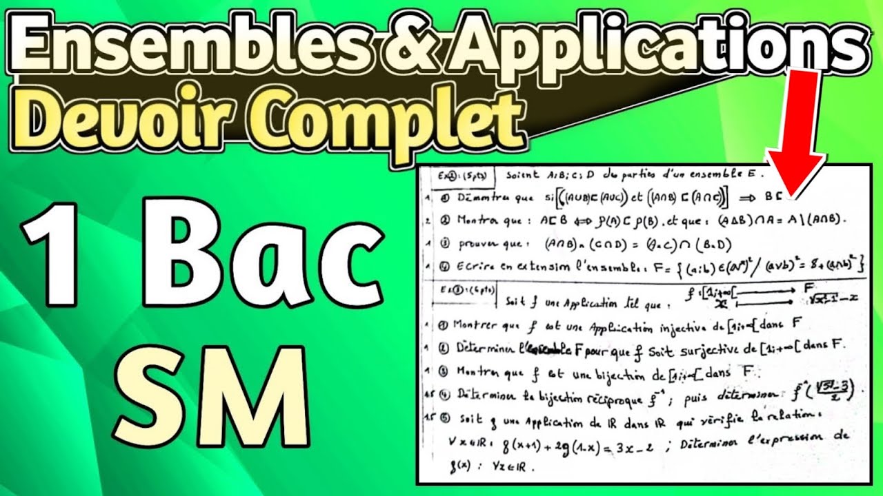 Devoir Corrigé : Ensembles & Applications - 1Bac SM !! ( Modéle 2 ) - YouTube