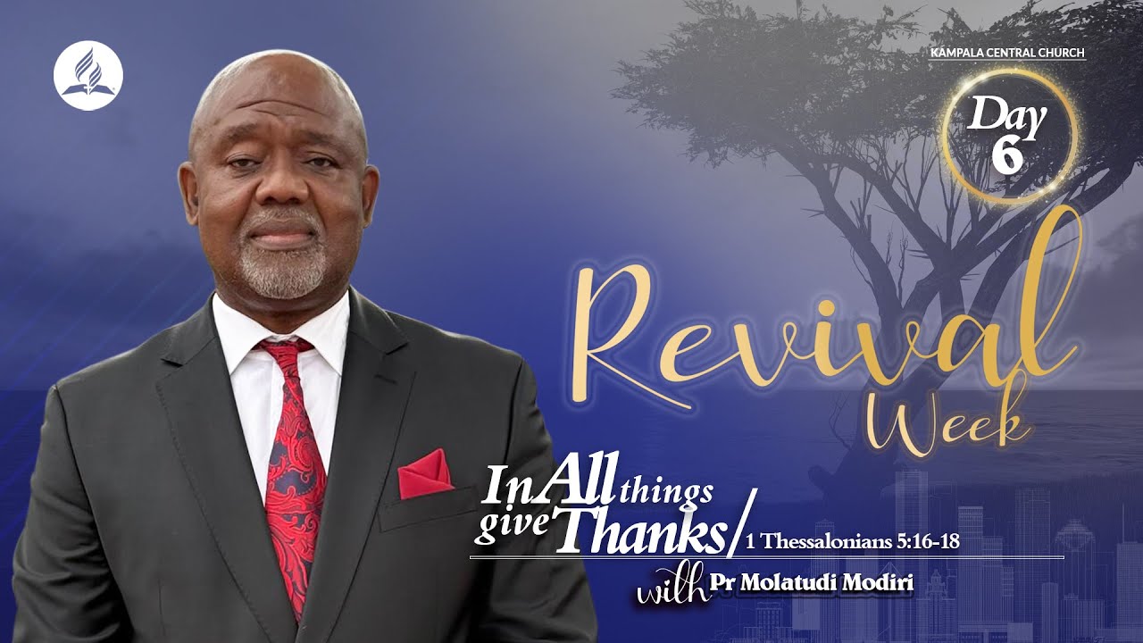 Live: Revival Week of Prayer | Day 6 | In All Things Give Thanks | With ...