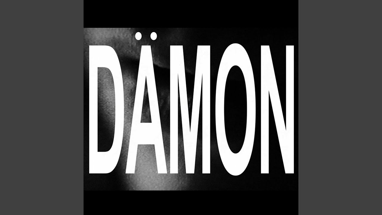 DÄMON - YouTube