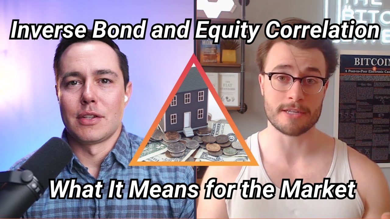 Inverse Bond and Equity Correlation and What It Means for the Market ...