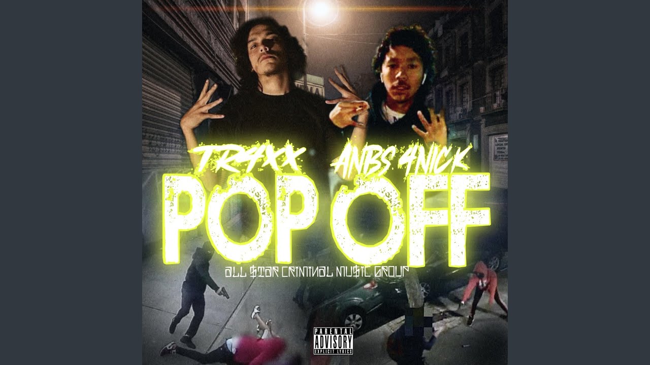 POP OFF (feat. ANBS 4Nick) - YouTube