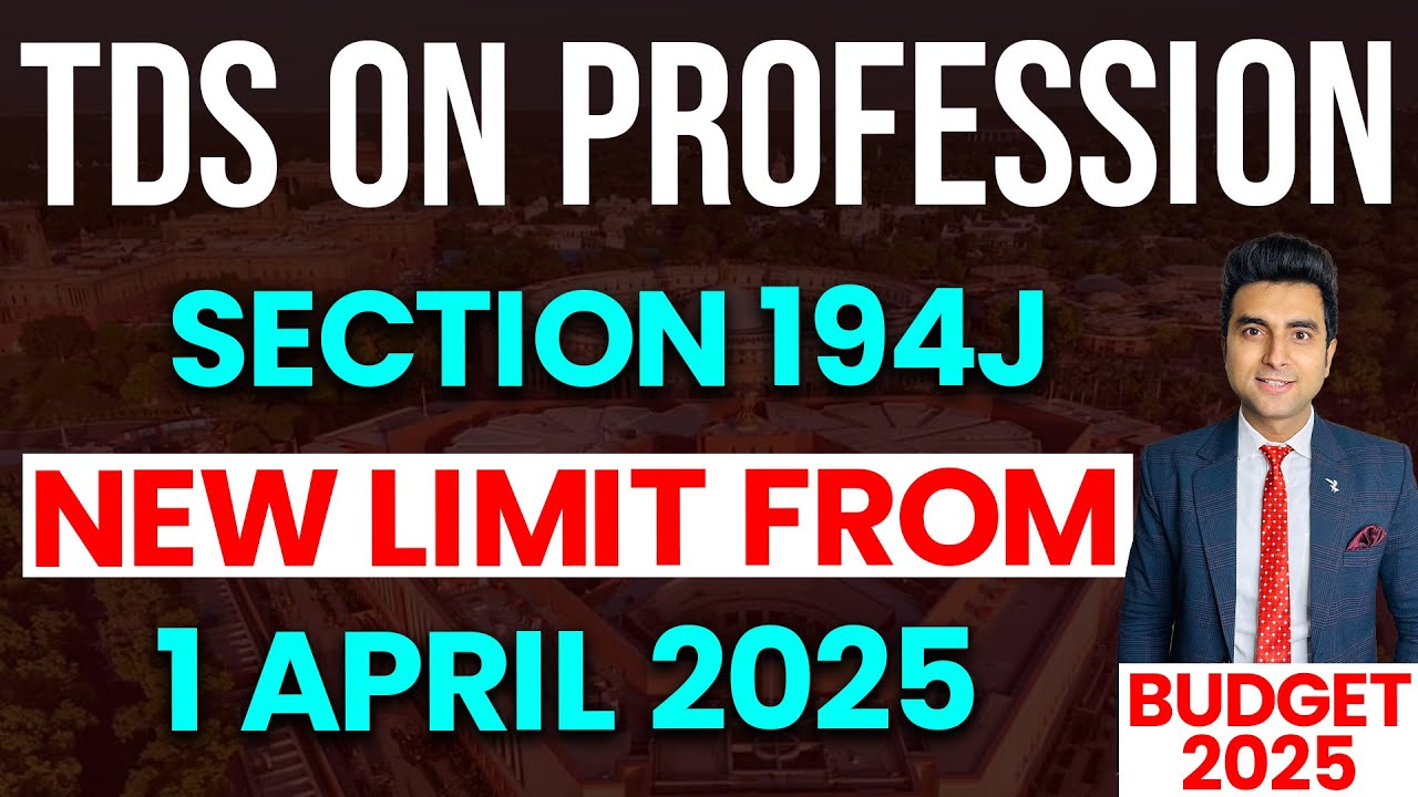 TDS on Professional Fees and Technical Services | Section 194J New ...