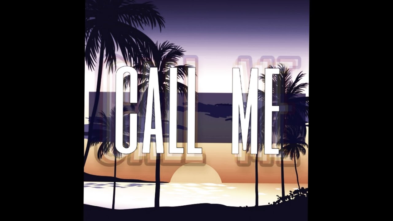 Call Me (Audio) - YouTube