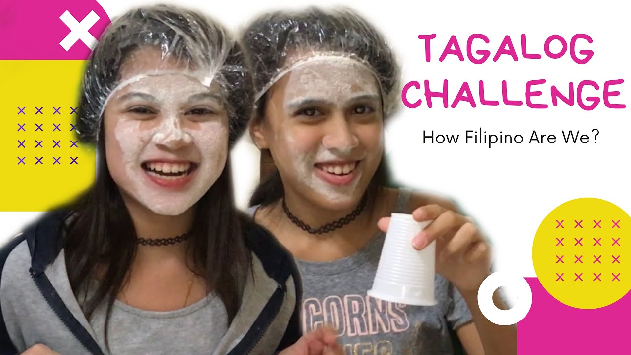 Tagalog Challenge - How Filipino Are We? Part 1 - YouTube