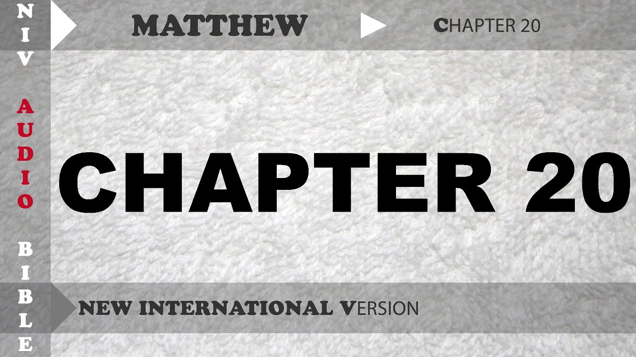 Holy Bible Audio NIV : Matthew Chapter 20 With English Subtitle (New ...