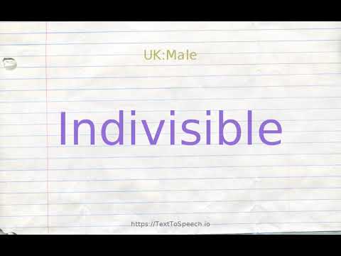 How to pronounce indivisible - YouTube