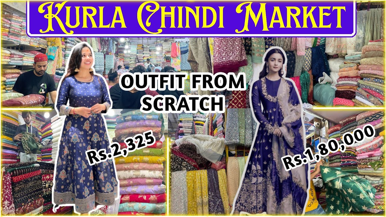 कुर्ला मार्केट- KURLA CHINDI MARKET | Outfit from Scratch | Birthday ...
