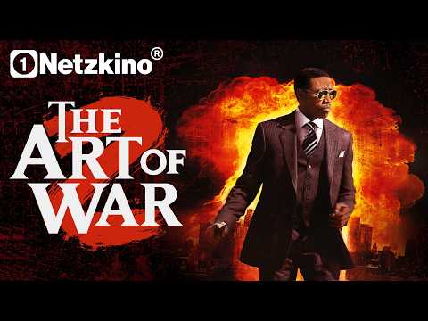 The Art of War 2 - Der Verrat (ACTION mit WESLEY SNIPES ganzer Film Deutsch, Actionfilme Deutsch)