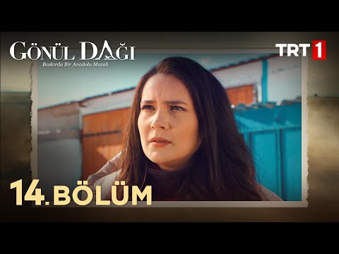 Gönül Dağı 14. Bölüm @trt1