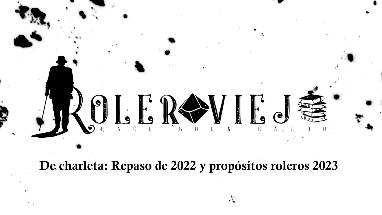 Repaso rolero de 2022, top10 de sesiones y charleta (y con sorpresa ...