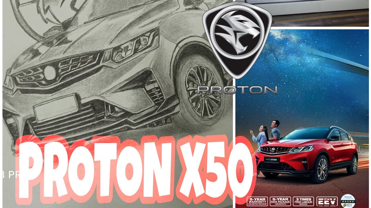PROTON X50 - Drawing (rzalhuhie) - YouTube
