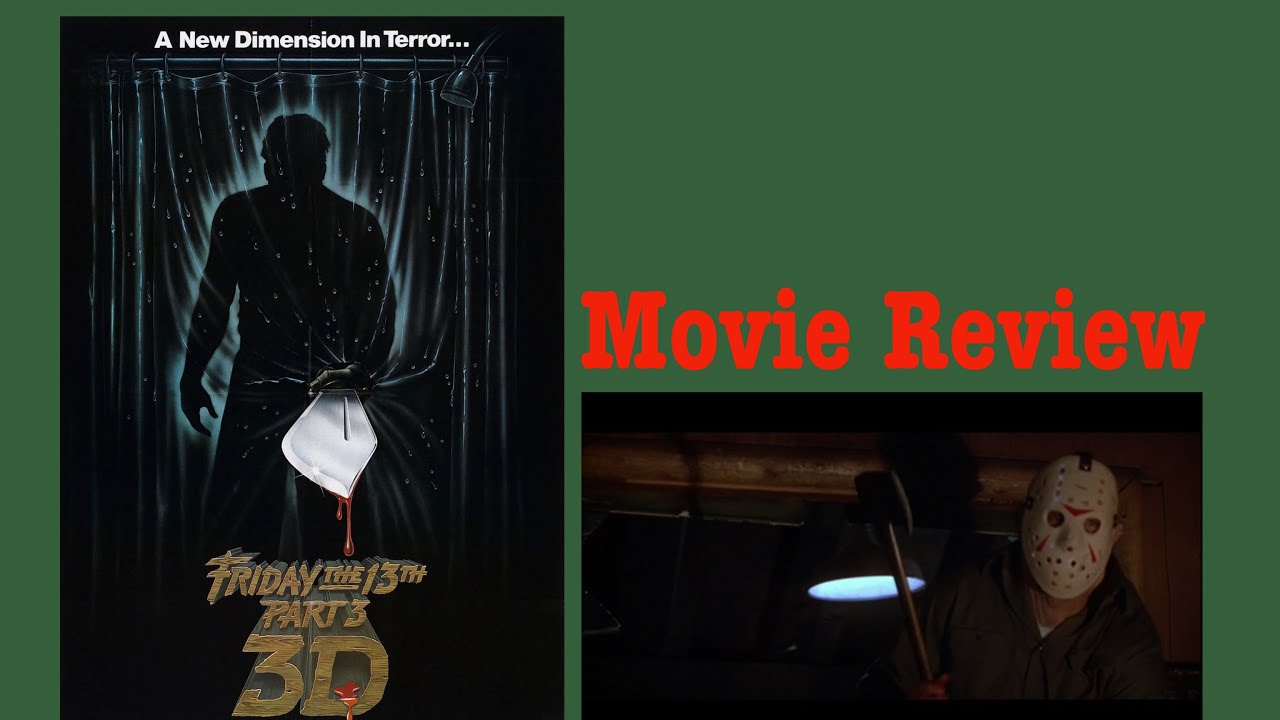 Friday The 13th Part 3 Movie Review! - YouTube