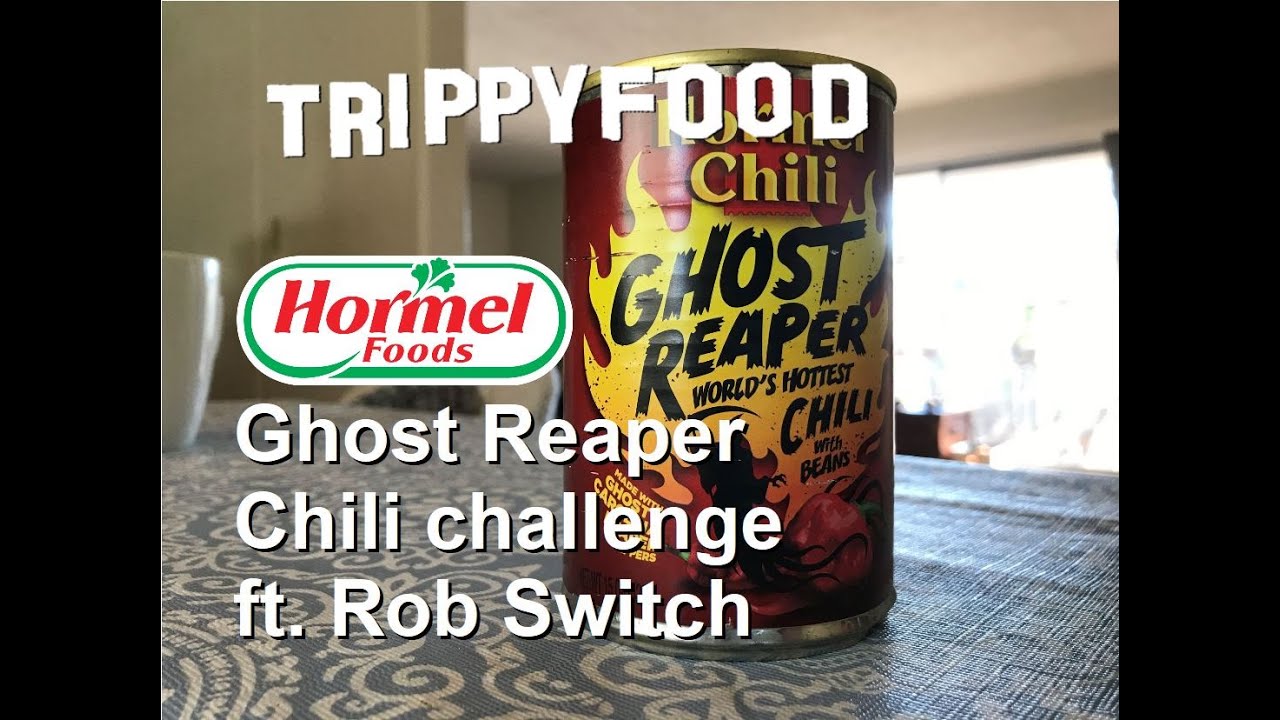 The Ring of Fire: Hormel Ghost Reaper chili (ft. Rob Switch of Rob ...