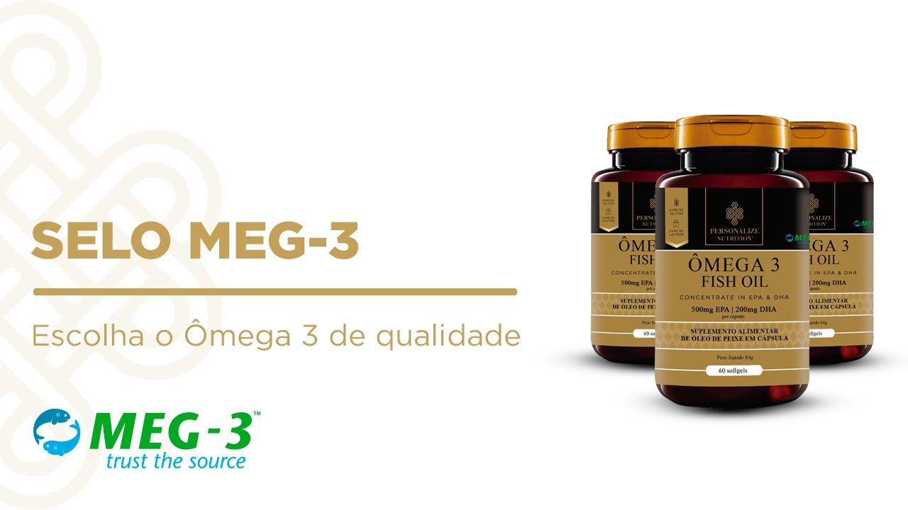 Por que MEG-3™? (Selo de Autenticidade de ômega 3) - Escolha o Ômega 3 ...