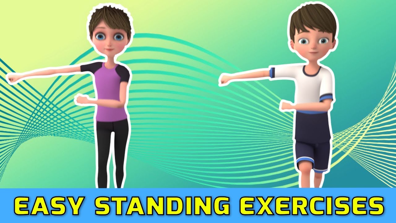 EASY STANDING EXERCISES FOR KIDS - YouTube