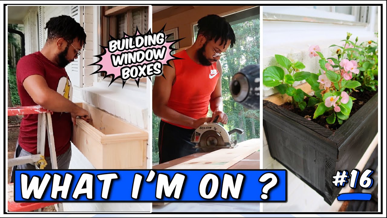 How to Make #DIY Window Boxes | What I'm On #16 - YouTube
