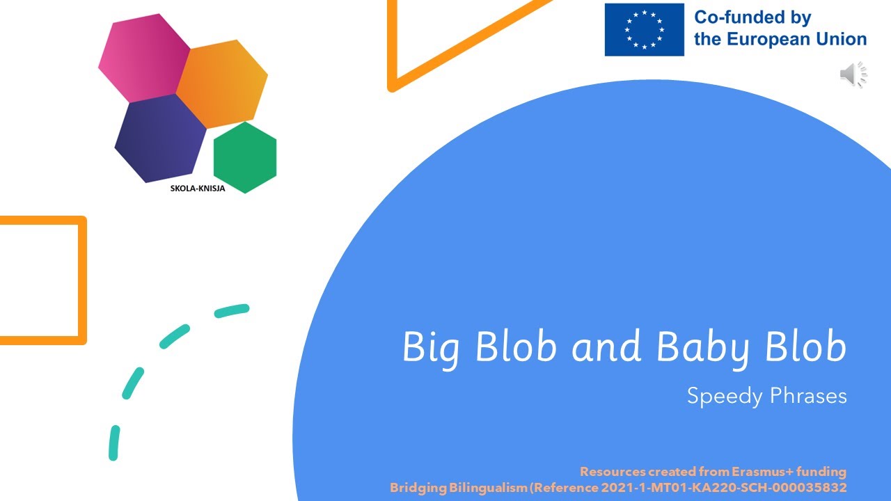 3.3 Big Blob and Baby Blob short phrases - YouTube