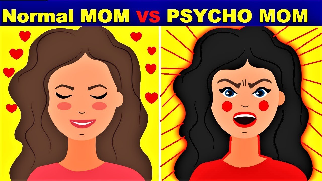 10 Signs Your Mom Is A Psychopath - YouTube