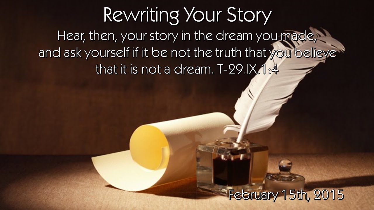 Rewriting Your Story - 2/15/15 - YouTube