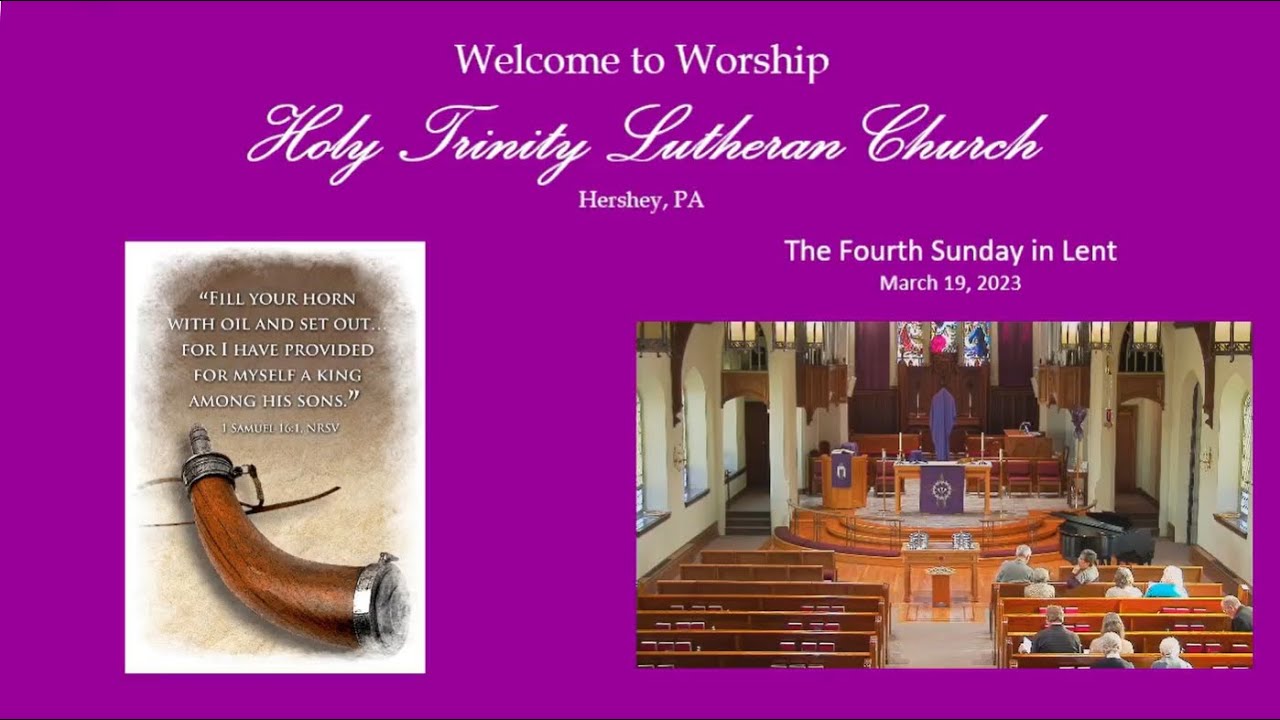 The Fourth Sunday in Lent - March 19, 2023 - YouTube