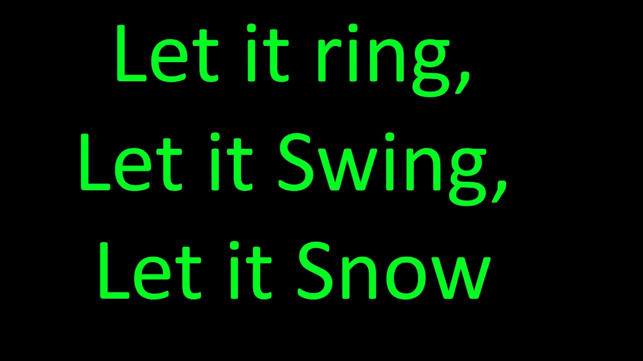 Let it ring ,Let it swing, Let it snow - YouTube