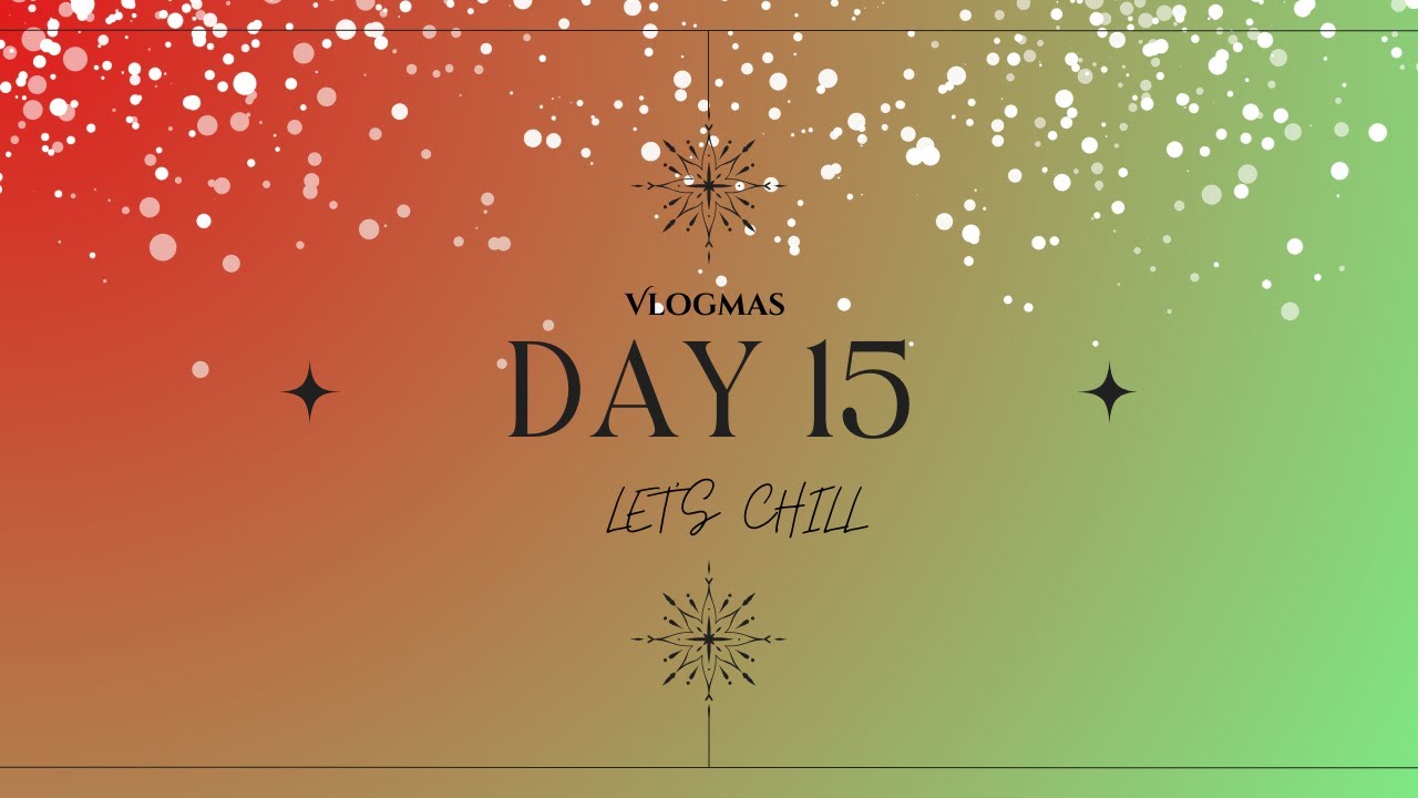 VLOGMAS DAY 15! Just a quite day at home - YouTube