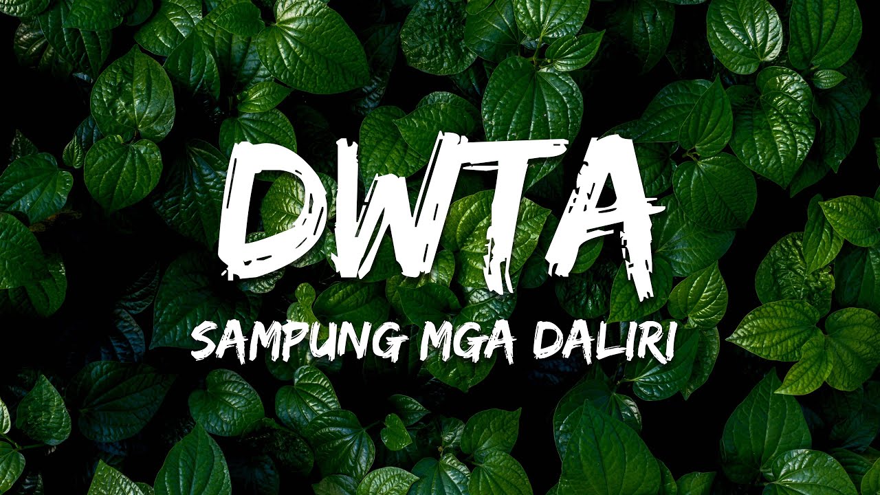 dwta ft. justin - Sampung Mga Daliri (Lyrics) - YouTube