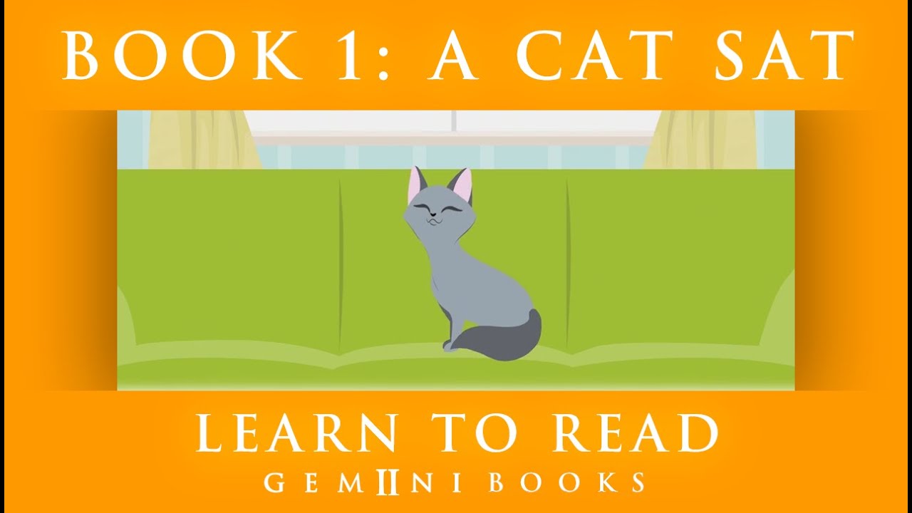 Learn To Read | Gemiini Books: Book 1 "A Cat Sat" - YouTube