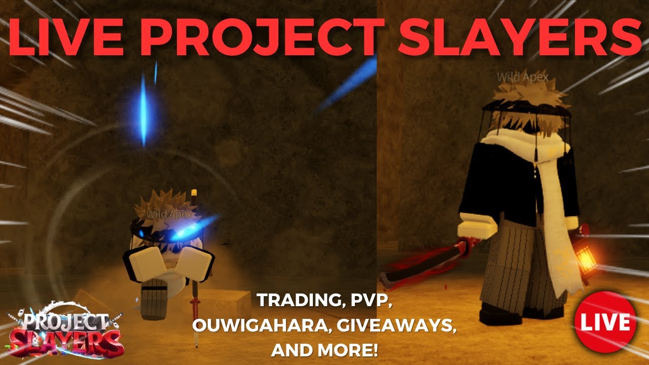 LIVE PROJECT SLAYERS PVP AND OUWIGAHARA DUNGEON - YouTube