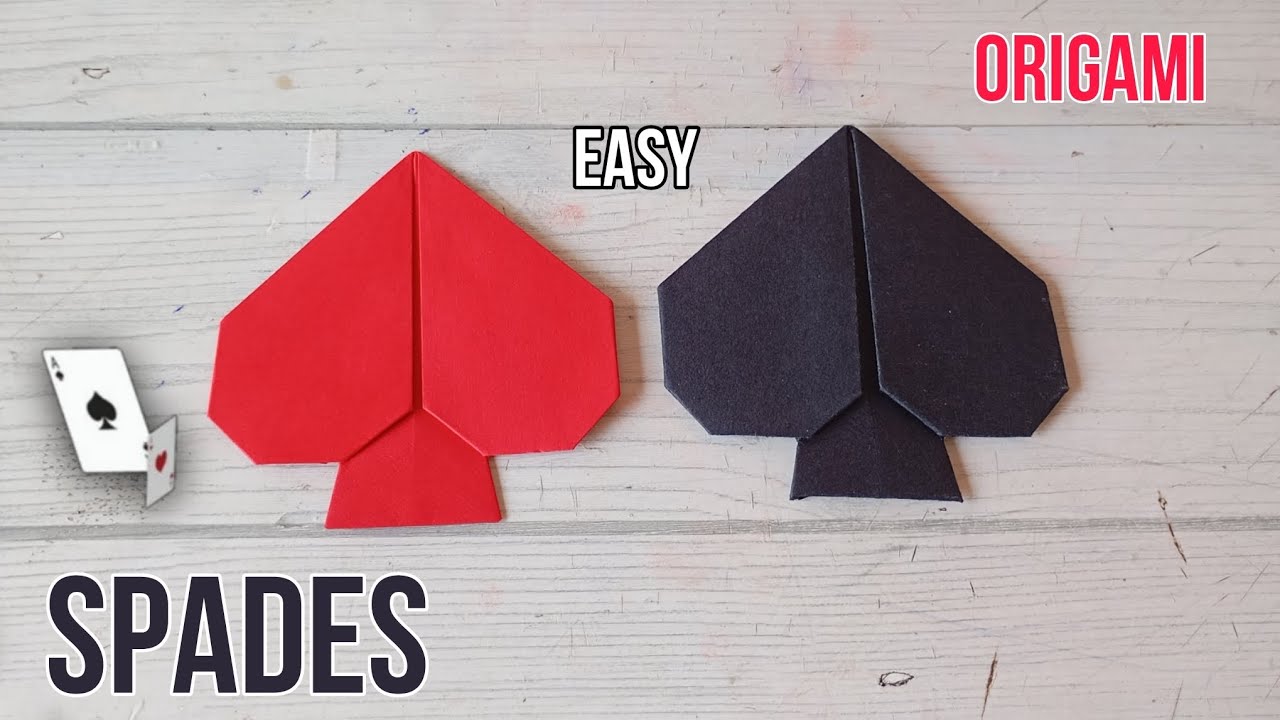 SPADES ORIGAMI TUTORIAL| HOW TO MAKE EASY CARDS SPADES PAPERCRAFT| STEP ...