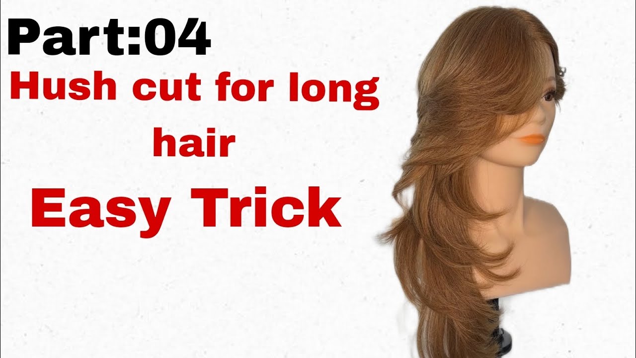 (Hush Cutting ️)Hush cut for long hair, are you going to try it? # ...