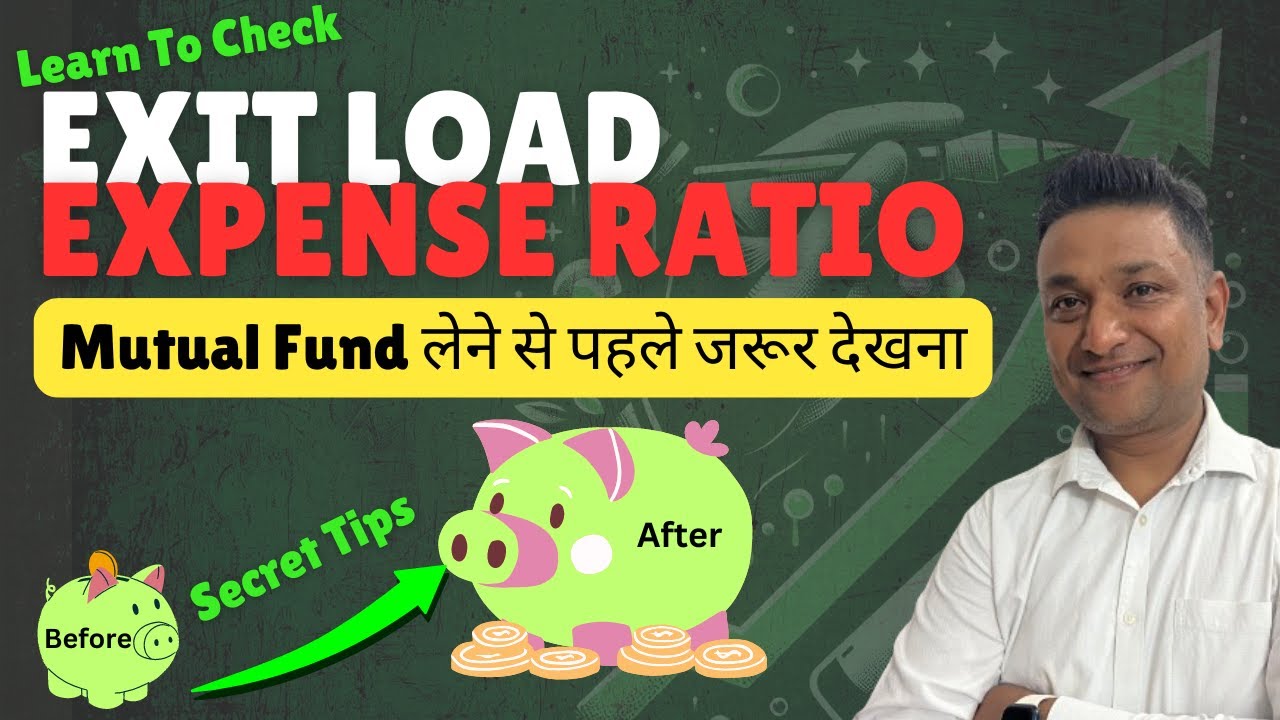 Exit Load and Expense Ratio 2025 | Exit Load in Mutual Funds | What is ...