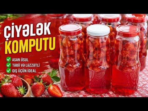Çiyələk kompotu 