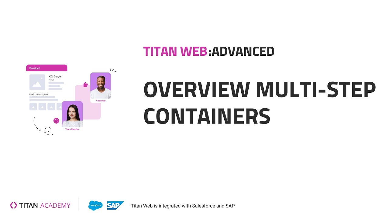 Salesforce Web Forms and Containers with Titan: Multi-Step Containers ...