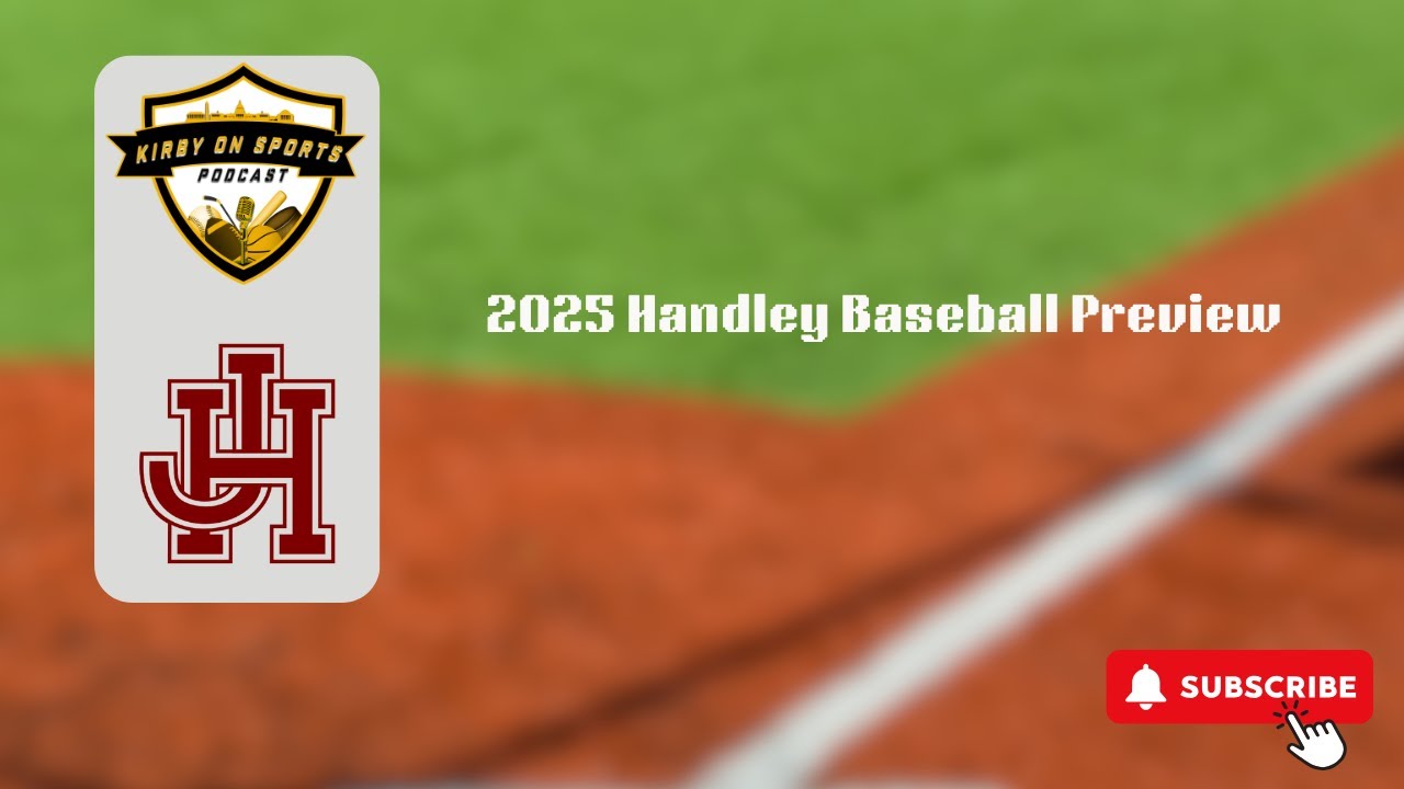 2025 Handley Baseball Preview - YouTube