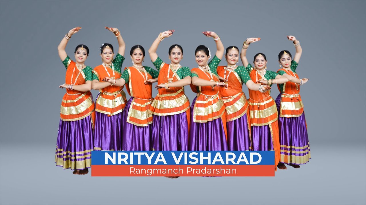Nritya Visharad Rangmanch Pradarshan - YouTube
