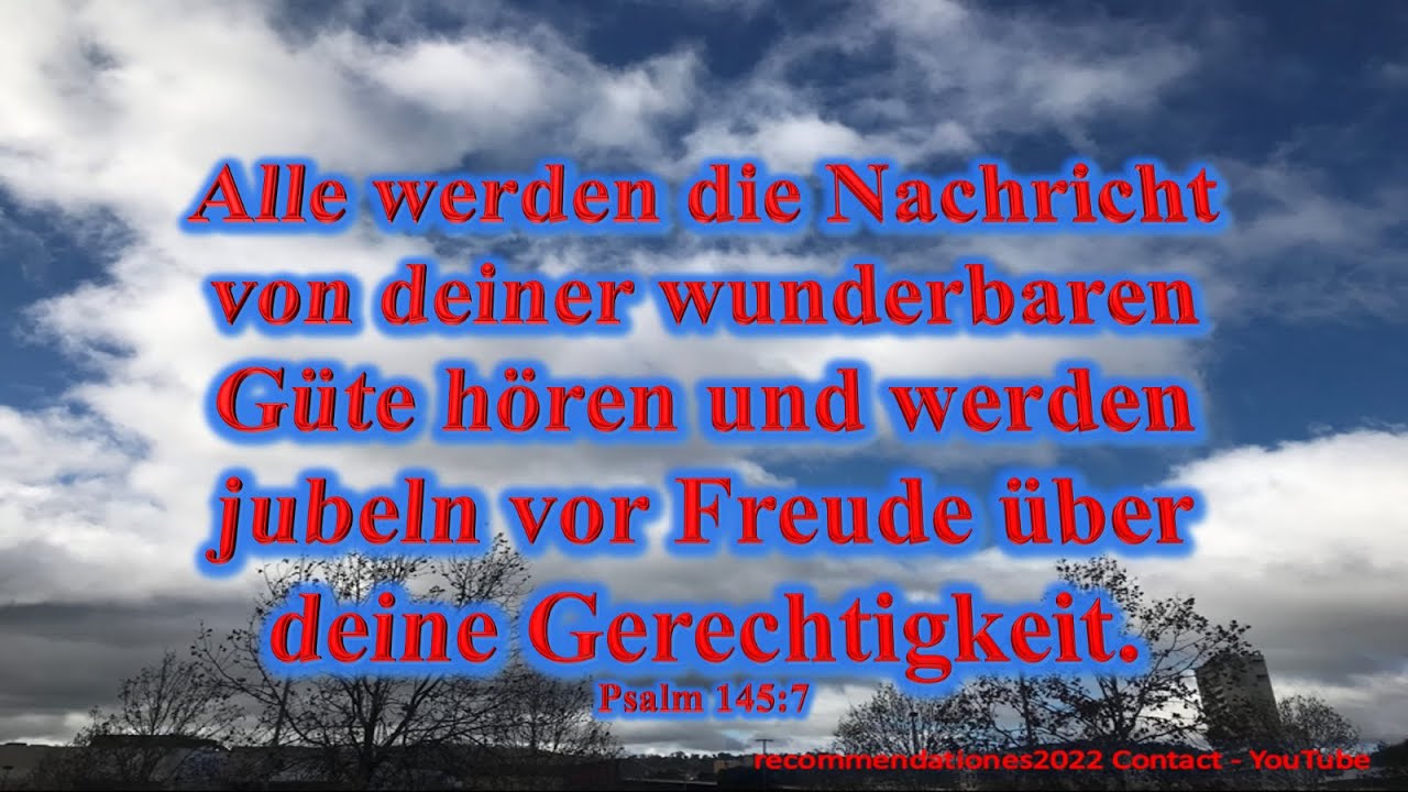 Psalm 145:7 - Deutsch - YouTube
