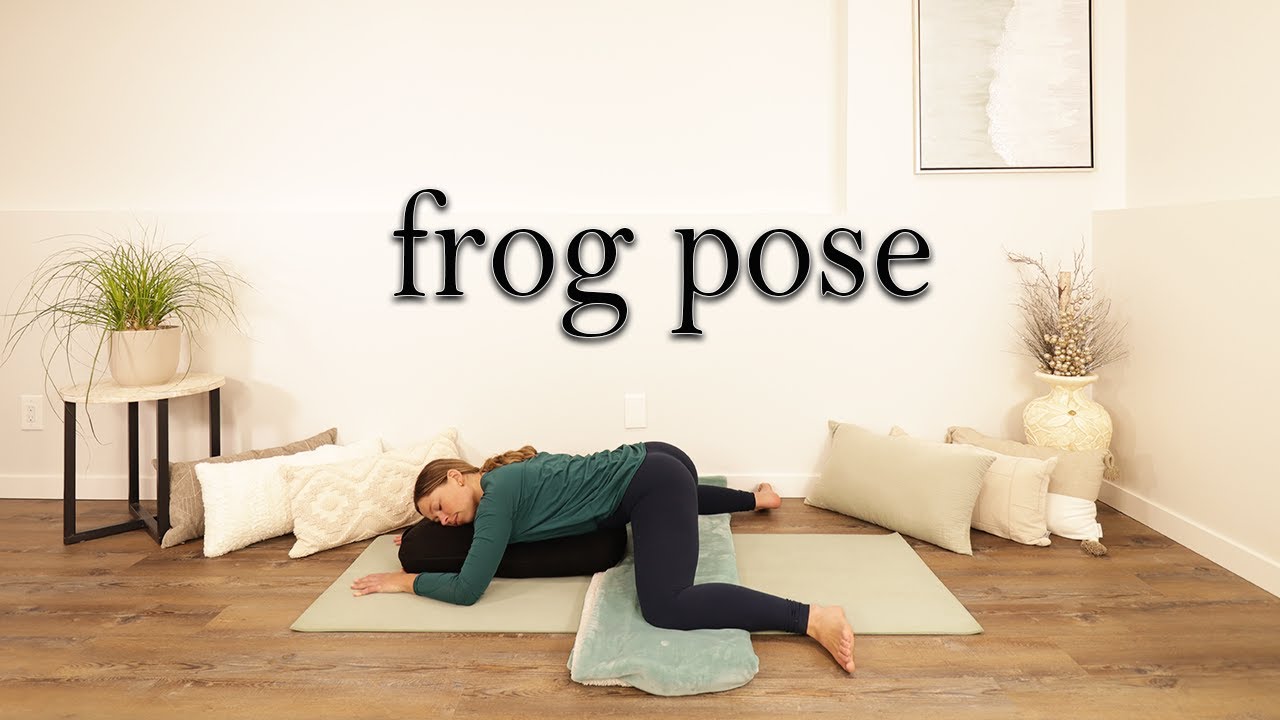 YOGA FOR FLEXIBILITY | Frog Pose | 10 Min - YouTube