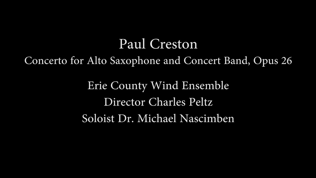 Paul Creston Concerto for Alto Saxophone - YouTube