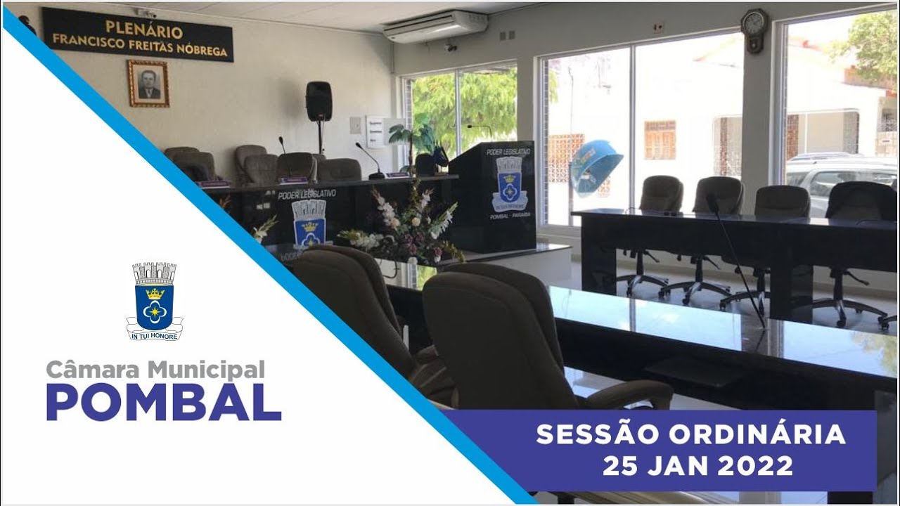 Câmara Municipal de Pombal | Sessão Ordinária - 25 /01/2022 - YouTube