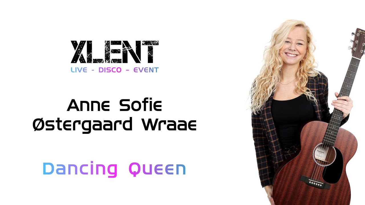 Anne Sofie - Dancing Queen - YouTube