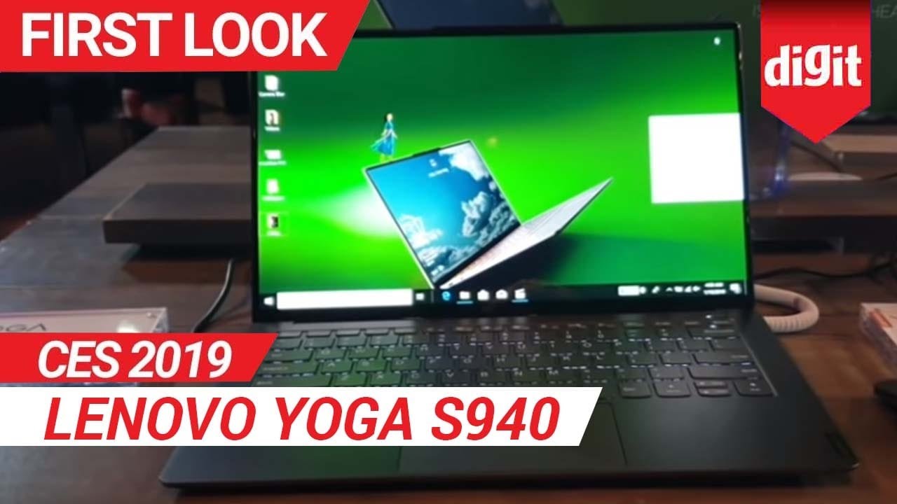 CES 2019: Lenovo Yoga S940 First Look | Digit.in - YouTube