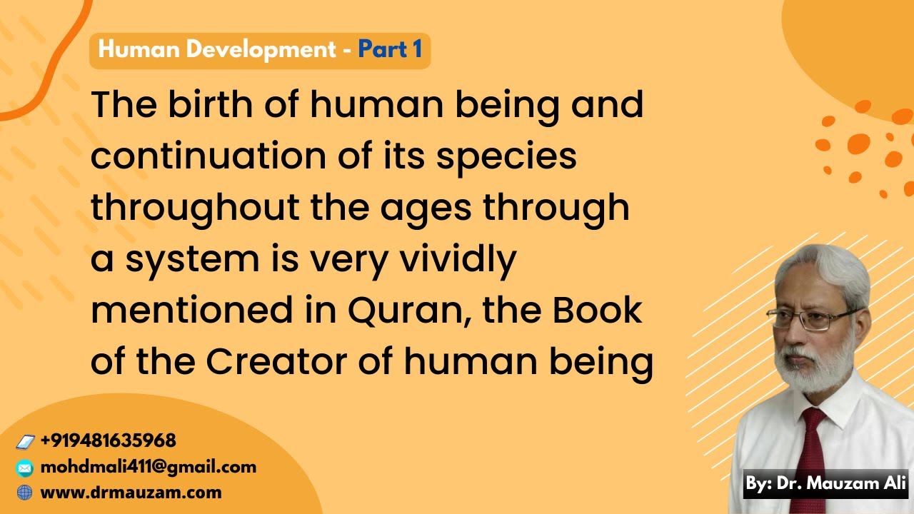 The birth of human being and continuation of its species throughout the ...