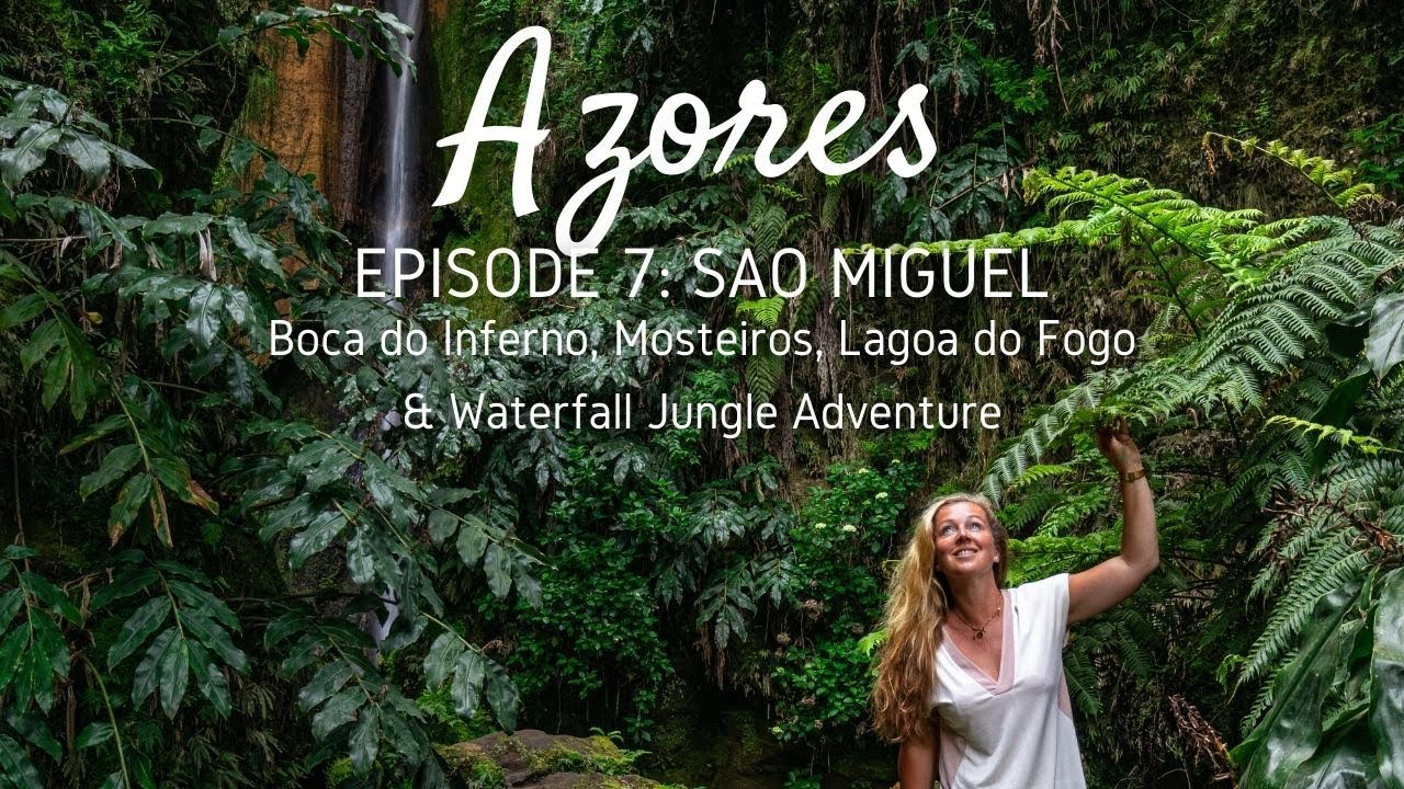 Azores: Sao Miguel | The best viewpoints & the most epic jungle ...