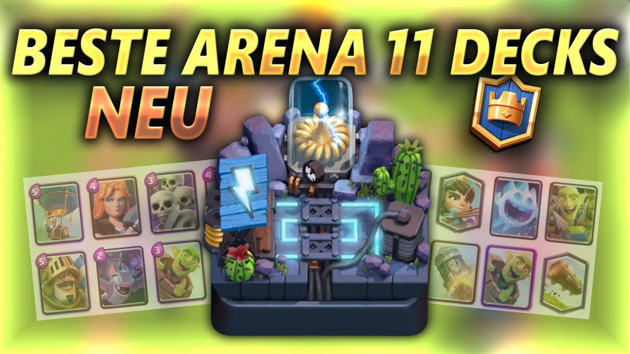 Neu: Bestes Deck für Arena 11 in Clash Royale - deutsch 2026 - YouTube