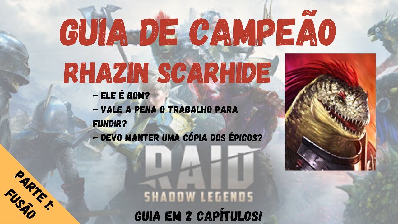 RAID: Shadow Legends | Guia de Campeão: Rhazin Scarhide - Parte 1 ...