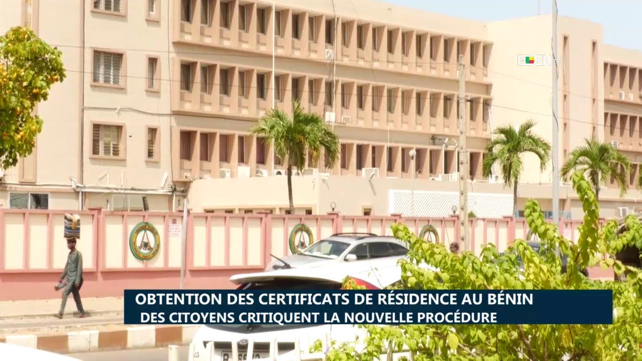 Obtention des certificats de résidence au Bénin : Des citoyens ...