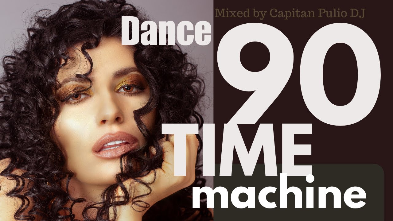90 time machine - 90s Greatest Hits Album - 90s Music Hits - Best Songs ...