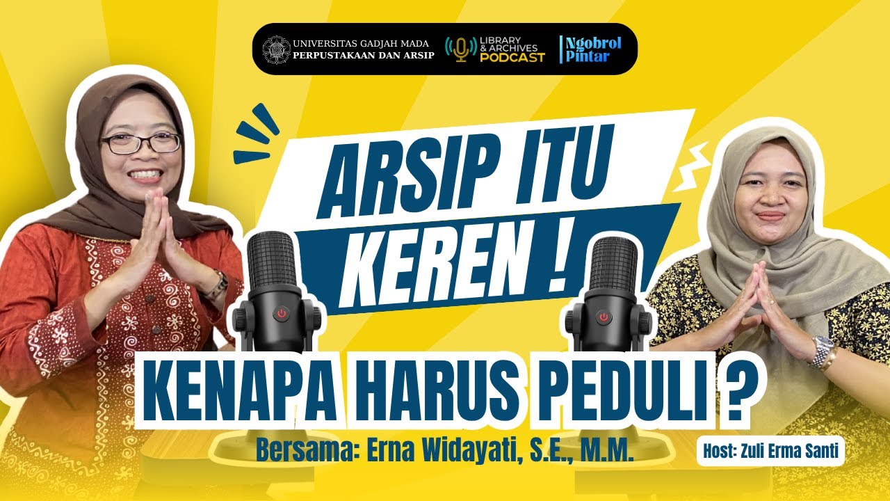 Merekam Sejarah, Merawat Ilmu: Arsip UGM sebagai Penjaga Memori | Erna ...