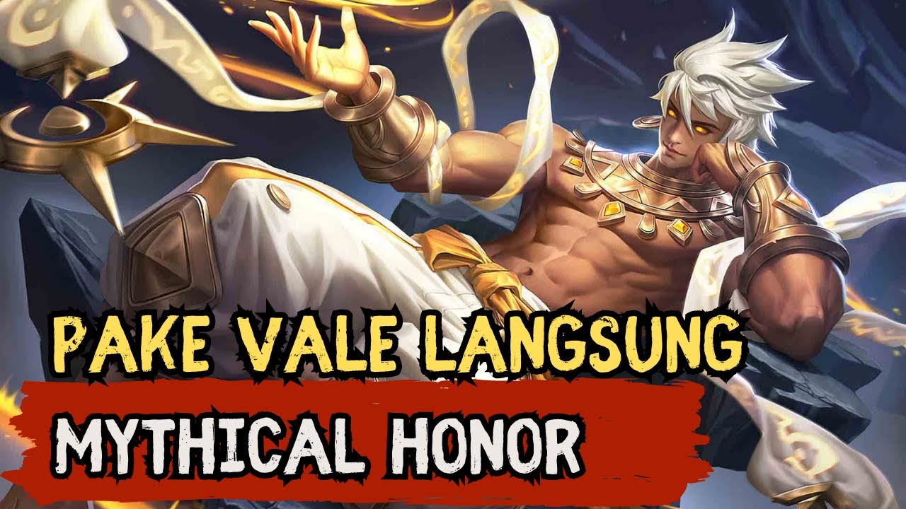 PAKE VALE LANGSUNG MYTHICAL HONOR? | VALE BUILD AND EMBLEM 2023 | VALE ...
